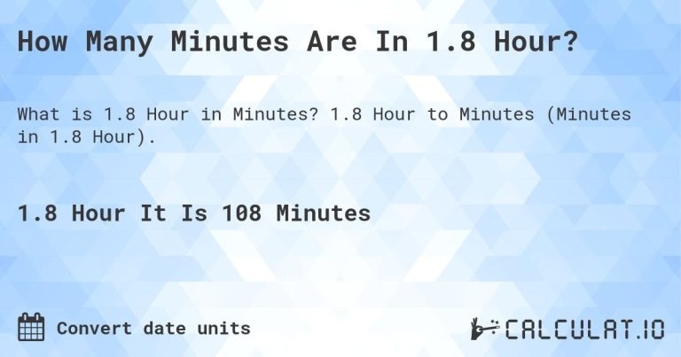 What Is 1.8 Hours: Understanding The Concept - Republish Scribe